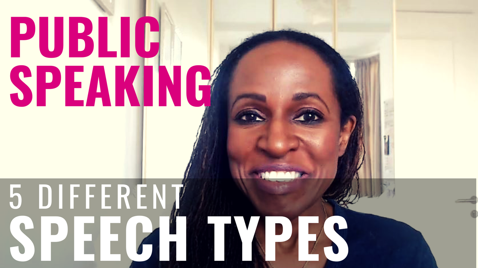 PUBLIC SPEAKING 5 Different SPEECH TYPES Shola Kaye